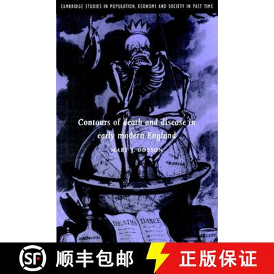 【3-4周达】Contours of Death and Disease in Early Modern England: - Contours of Death and Disease in ... [9780521892889]