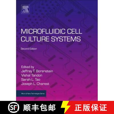 【3-4周达】Microfluidic Cell Culture Systems [9780128136713]