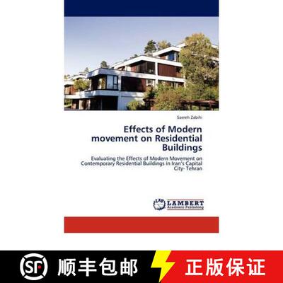 预订 Effects of Modern movement on Residential Buildings [9783844396621]