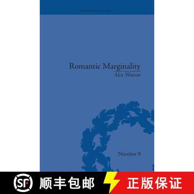 【3-4周达】Romantic Marginality: Nation and Empire on the Borders of the Page: Nation and Empire on t... [9781138664524]