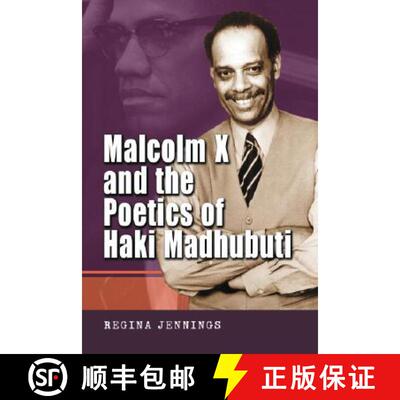 【3-4周达】Malcolm X and the Poetics of Haki Madhubuti [9780786426195]