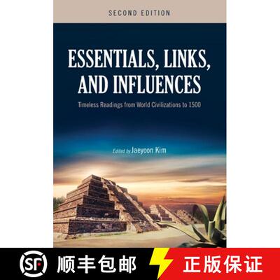 【3-4周达】Essentials, Links, and Influences: Timeless Readings from World Civilizations to 1500 [9781516548149]