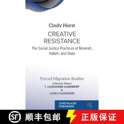 【3-4周达】Creative Resistance: The Social Justice Practices of Monirah, Halleh, and Diala [9781915734389]