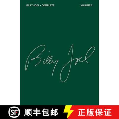 【3-4周达】Billy Joel Complete - Volume 2 - Piano, Vocal and Guitar Song Book - Ultimate Collection o... [9780793515240]