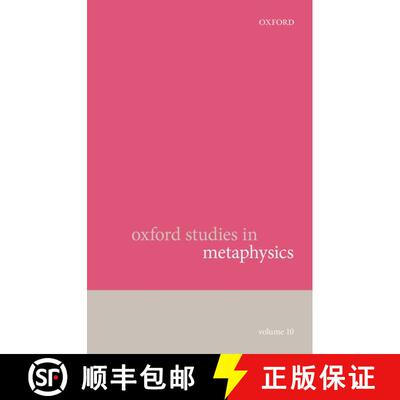 【3-4周达】Oxford Studies in Metaphysics: Volume 10 [9780198791980]