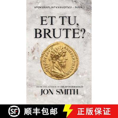 【3-4周达】Et Tu, Brute: A Roman Comedy of Errors [9781916970137]