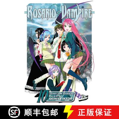 【3-4周达】Rosario+vampire, Vol. 10, 10 [9781421523552]