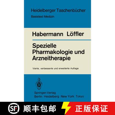 【3-4周达】Spezielle Pharmakologie und Arzneitherapie (4. Auflage 1983) [9783540126249]