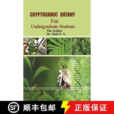 【3-4周达】CRYPTOGAMIC BOTANY For Under-graduate Students [9781387146000]