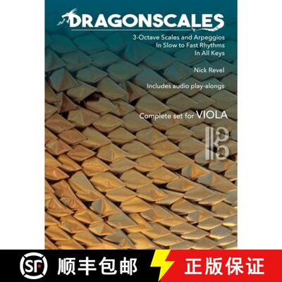 【3-4周达】DragonScales 3-Octave Scales and Arpeggios for Viola: In Slow to Fast Rhythms, in All Keys... [9798987512432]