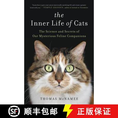 【3-4周达】The Inner Life of Cats: The Science and Secrets of Our Mysterious Feline Companions [9780316262903]