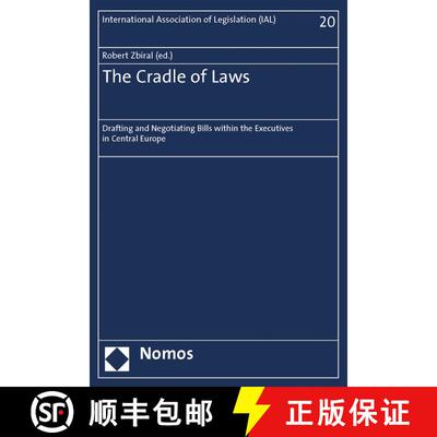 【3-4周达】The Cradle of Laws: Drafting and Negotiating Bills within the Executives in Central Europe [9781509945801]