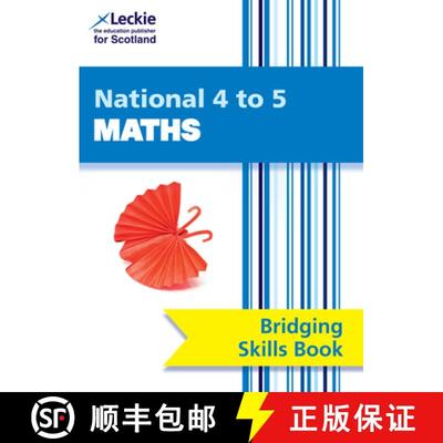 【3-4周达】National 4 to 5 Maths Bridging Skills Book: Bridge the Transition from National 4 to Natio... [9780008209063]