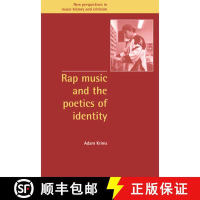 【3-4周达】Rap Music and the Poetics of Identity: - Rap Music and the Poetics of Identity [9780521634472]