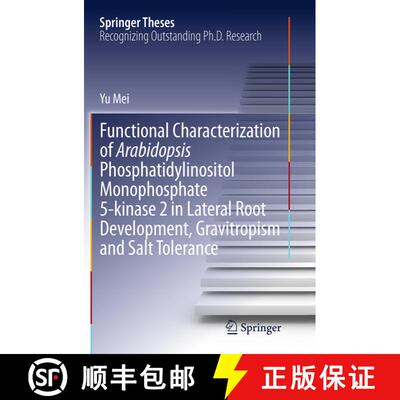 【3-4周达】Functional Characterization of Arabidopsis Phosphatidylinositol Monophosphate 5-kinase 2 i... [9789402407990]