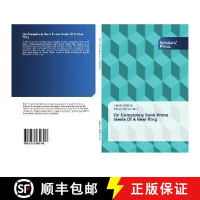 预订 On Completely Semi Prime Ideals Of A Near Ring [9783330650190]