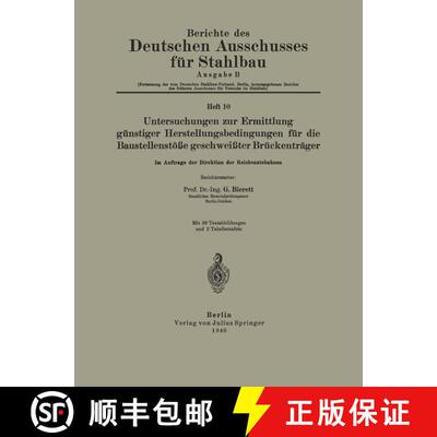 【3-4周达】Untersuchungen Zur Ermittlung Gunstiger Herstellungsbedingungen Fur Die Baustellenstoesse ... [9783709132524]