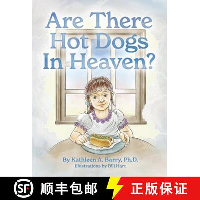 【3-4周达】Are There Hot Dogs in Heaven? [9798988668800]