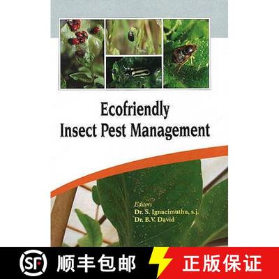 【3-4周达】Ecofriendly Insect Pest Management [9788188901371]