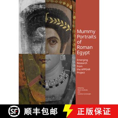 Mummy Portraits of Roman Egypt – Emerging Research  from the APPEAR Project [9781606066546]