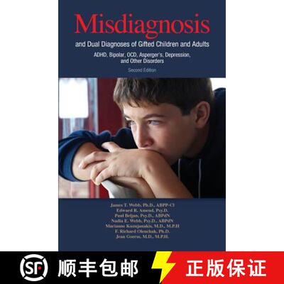 【3-4周达】Misdiagnosis and Dual Diagnoses of Gifted Children and Adults: Adhd, Bipolar, Ocd, Asperge... [9781935067436]