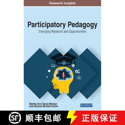 【3-4周达】Participatory Pedagogy: Emerging Research and Opportunities [9781799851677]