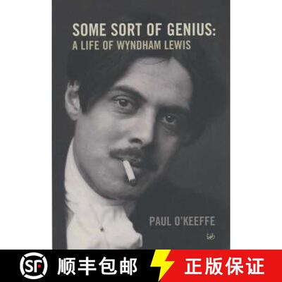【3-4周达】Some Sort Of Genius : A Life of Wyndham Lewis [9780712673396]