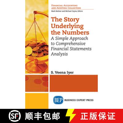 预订 The Story Underlying the Numbers – A Simple Approach to Comprehensive Financial Statements Anal... [9781947843769]