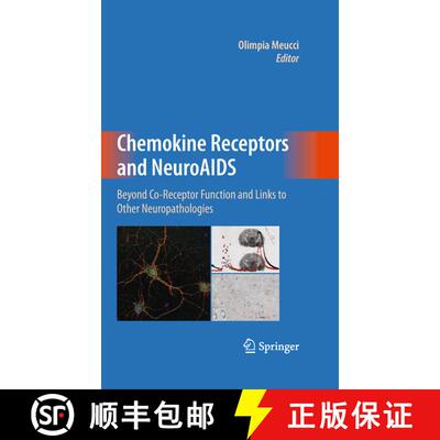 【3-4周达】Chemokine Receptors and NeuroAIDS : Beyond Co-Receptor Function and Links to Other Neuropa... [9781489984876]