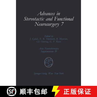【3-4周达】Advances in Stereotactic and Functional Neurosurgery 7: Proceedings of the 7th Meeting of ... [9783709189115]