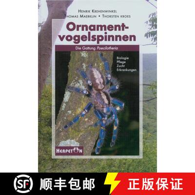 预订 Ornamentvogelspinnen: Die Gattung Poecilotheria [9783936180275]