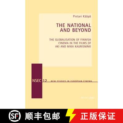 【2-3周达】New Studies in European Cinema : The Globalisation of Finnish Cinema in the Films of Aki a... [9783039119660]