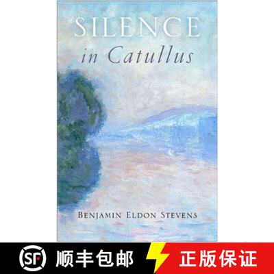 预订 Silence in Catullus [9780299296643]
