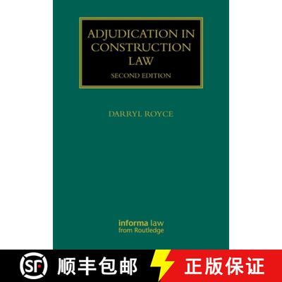 【3-4周达】Adjudication in Construction Law [9780367556495]