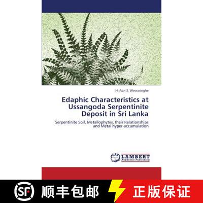 预订 Edaphic Characteristics at Ussangoda Serpentinite Deposit in Sri Lanka [9783659345340]
