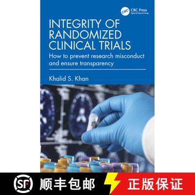 【3-4周达】Integrity of Randomized Clinical Trials: How to prevent research misconduct and ensure tra... [9781032601229]