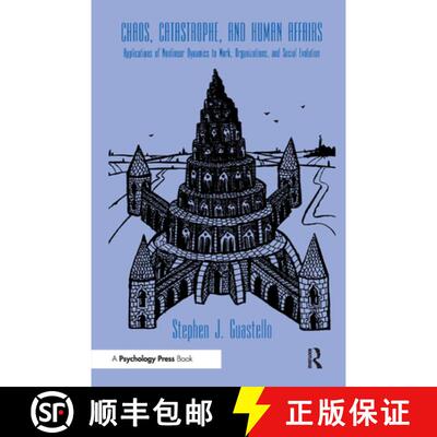 【3-4周达】精装 Chaos, Catastrophe, and Human Affairs: Applications of Nonlinear Dynamics to Work, Or... [9780805816341]