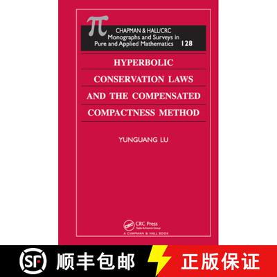 【3-4周达】精装 Hyperbolic Conservation Laws and the Compensated Compactness Method [9781584882381]