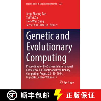 【3-4周达】Genetic and Evolutionary Computing: Proceedings of the Sixteenth International Conference ... [9789819615339]