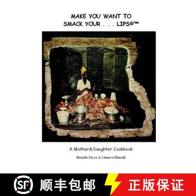 【3-4周达】Make You Want To Smack Your...Lips [9781435770348]