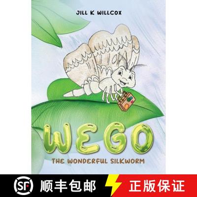 【3-4周达】WEGO: THE WONDERFUL SILKWORM [9798330511709]
