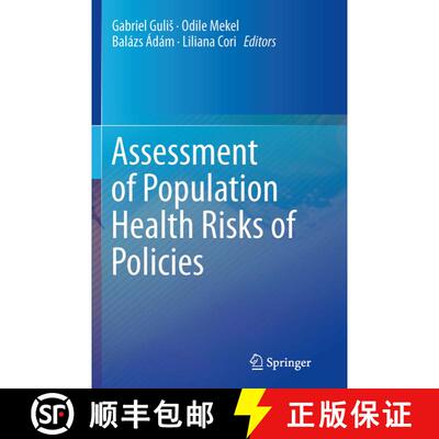 【3-4周达】Assessment of Population Health Risks of Policies (Softcover reprint of the original 1st e... [9781493946297]