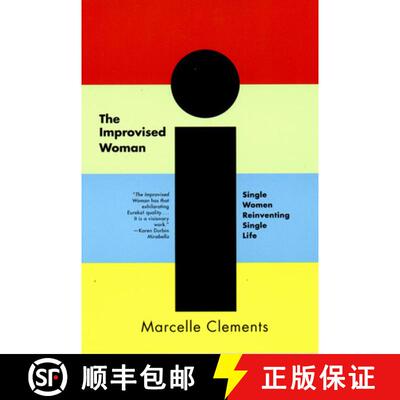 【3-4周达】The Improvised Woman – Single Women Reinventing Single Life (Paper) [9780393319538]