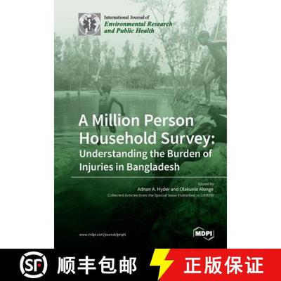 【3-4周达】A Million Person Household Survey: Understanding the Burden of Injuries in Bangladesh [9783038429692]