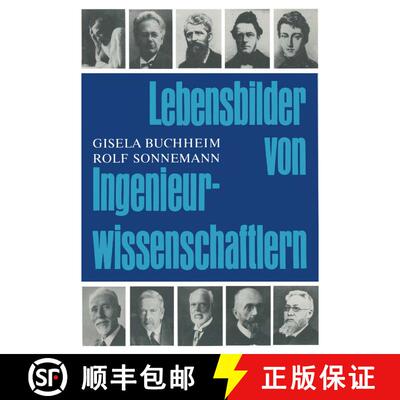 【3-4周达】Lebensbilder von Ingenieurwissenschaftlern: Eine Sammlung von Biographien aus zwei Jahrhun... [9783034857024]