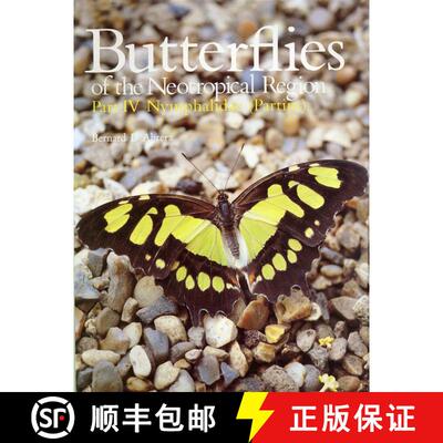 预订 精装 Butterflies of the Neotropical Region, Part 4 [9780959363968]