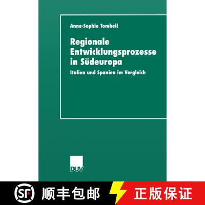 【3-4周达】Regionale Entwicklungsprozesse in Südeuropa : Italien und Spanien im Vergleich [9783824443628]