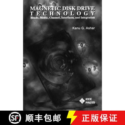 【3-4周达】精装 Magnetic Disk Drive Technology: Heads, Media, Channel, Interfaces, And Integration [W... [9780780310834]