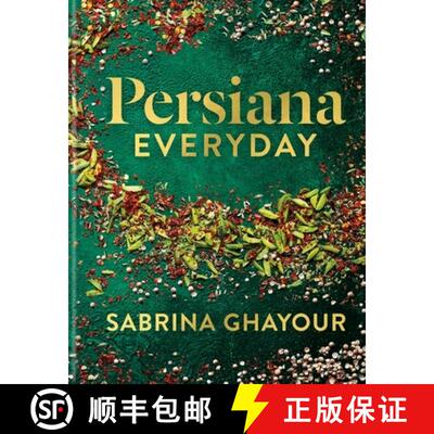 【3-4周达】精装 Persiana Everyday : Sabrina Ghayour's long-awaited follow-up to Persiana [9781783255085]