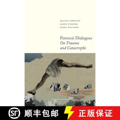 【3-4周达】Ferenczi Dialogues : On Trauma and Catastrophe [9789462703520]